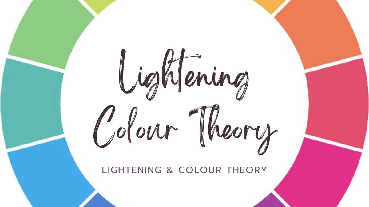 Lightening & Colour Theory – OPAWZ